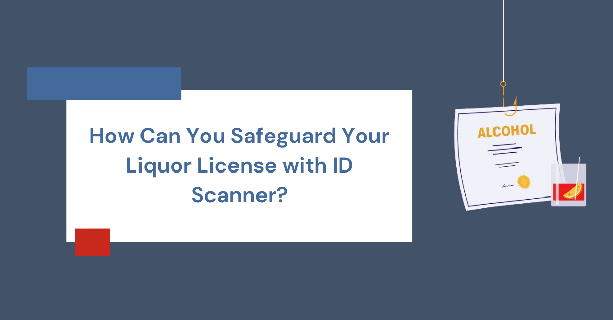Legal Compliance ID Scanners for Age Verification